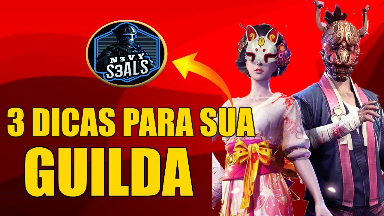 3 DICAS PARA CRIAR UMA GUILDA GRANDE E DE SUCESSO NO FREE FIRE - 2021 ...