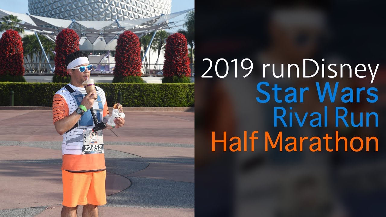 2019 runDisney Star Wars Rival Run Half Marathon - YouTube