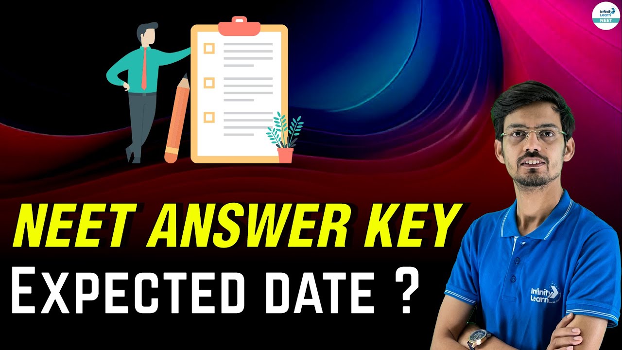 NEET Answer Key Expected Date || NEET 2024 || #KamalSharma || Infinity ...