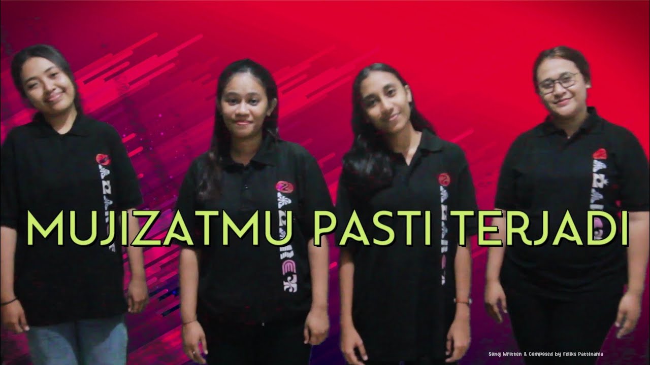 MujizatMu pasti terjadi - Pengasuh Jemaat GPM Nazaret (Official Music ...