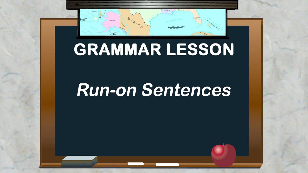 Grammar Lesson - Run-on Sentences - YouTube