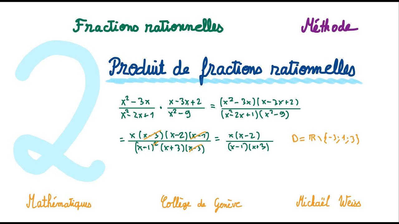 2e - fraction rationnelle 3 - produit - YouTube