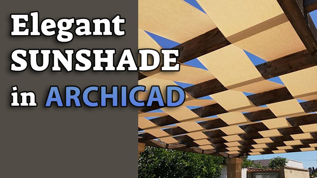 Elegant Sunshade in Archicad Tutorial - YouTube