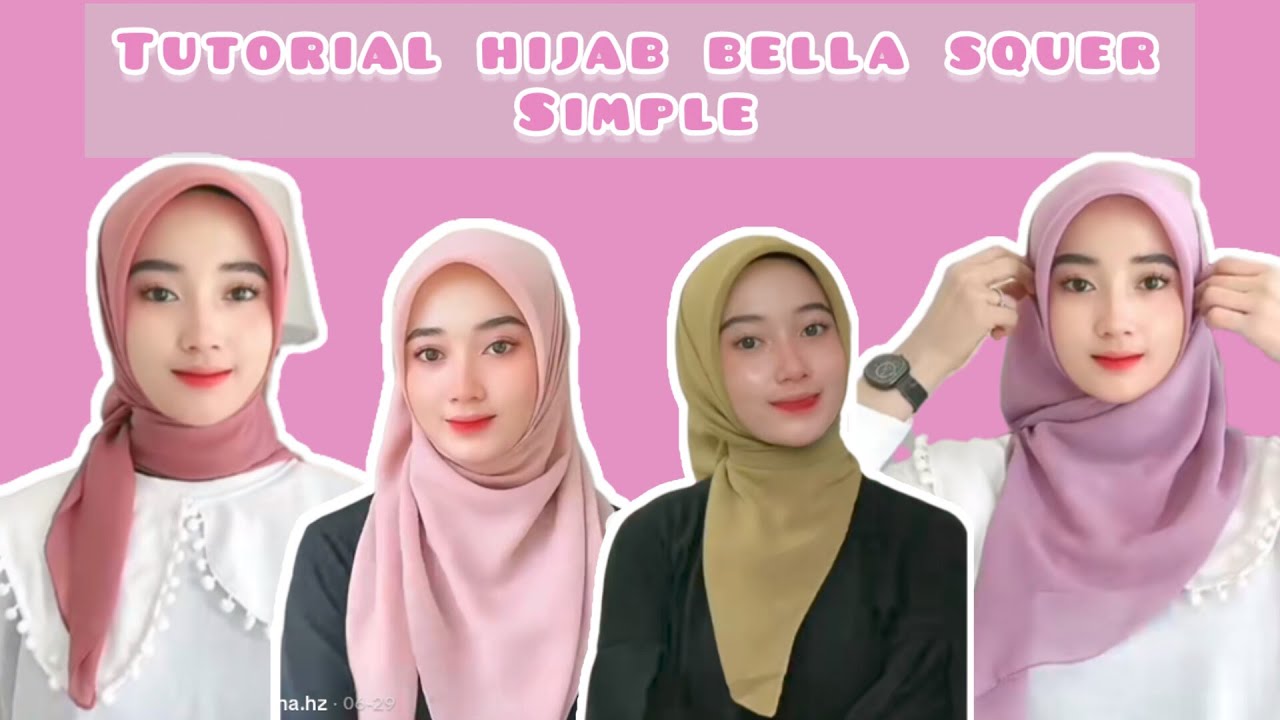 TUTORIAL HIJAB SEGI EMPAT BELLA SQUARE SIMPLE @shivachanel4673 - YouTube