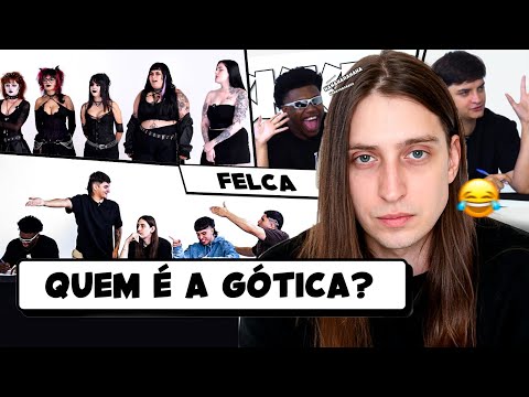 QUEM É A GÓTICA? FT. Felca