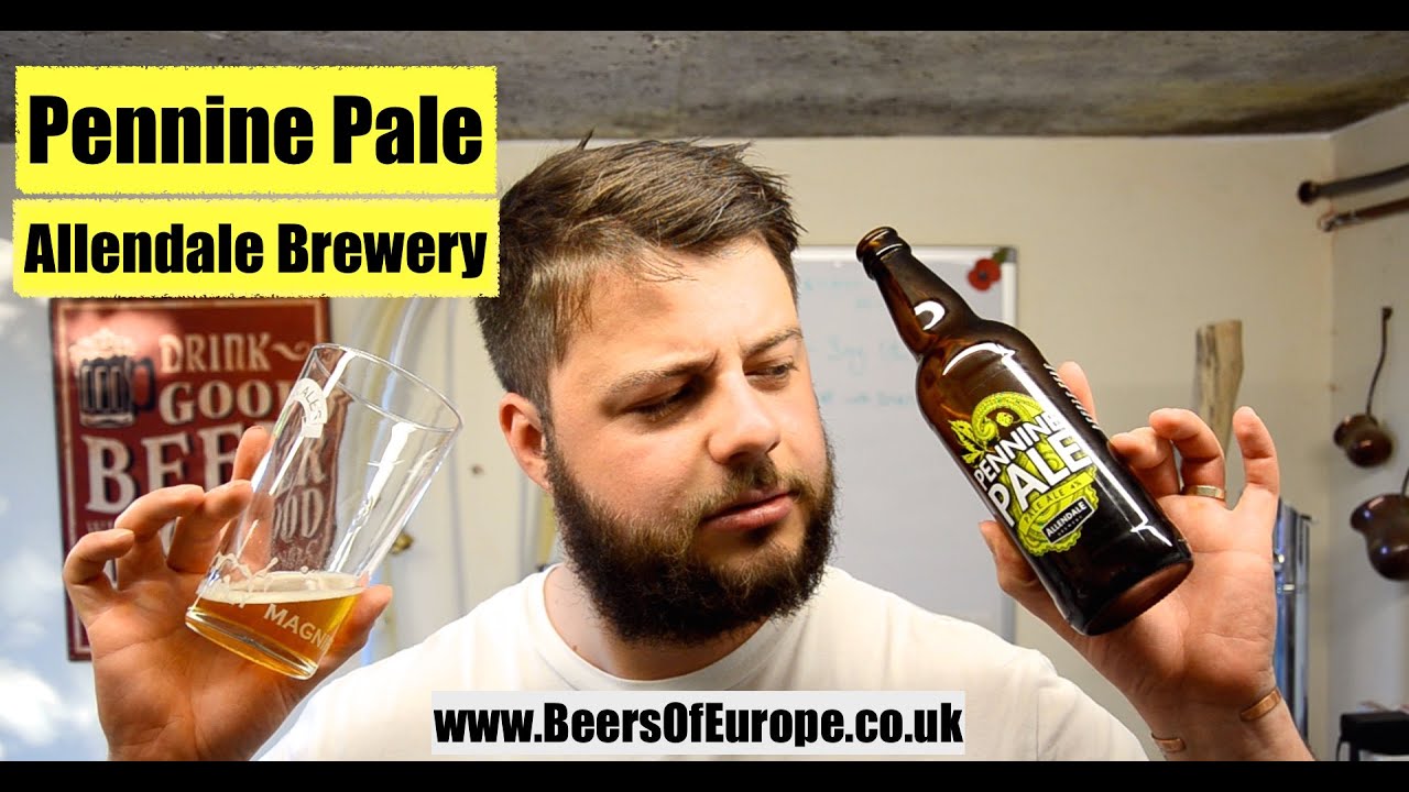 Craft Beer Review ~ Pennine Pale Ale ~ Allendale Brewery. - YouTube