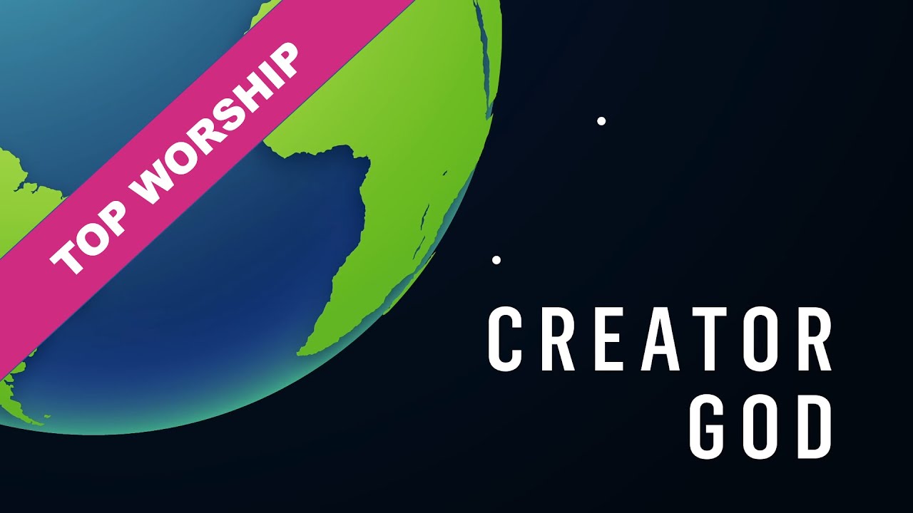 Creator God - Nick & Becky Drake - Worship For Everyone - YouTube