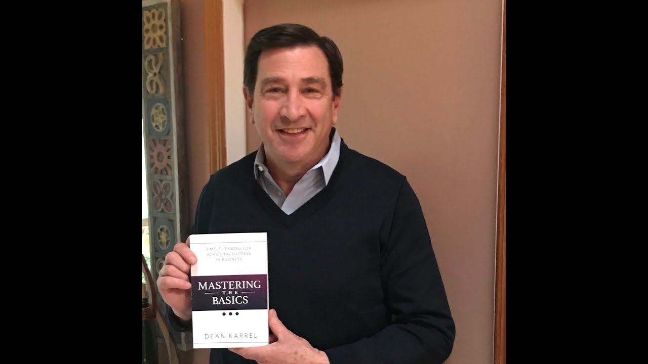 “Back to the Basics of Selling” with Dean Karrel - YouTube