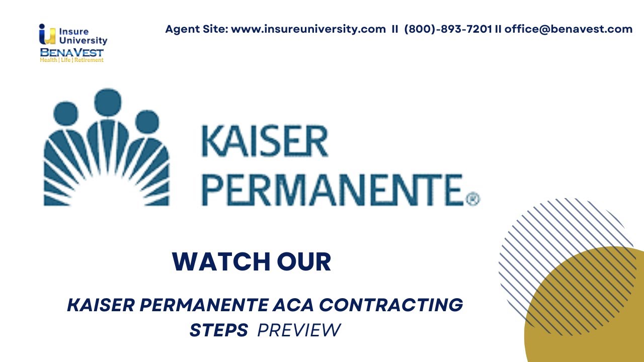 Kaiser Permanente ACA Contracting Steps | Fast Agent Appointment - YouTube