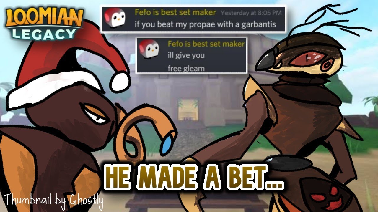 If My Garbantis Beats His Propae I Get a Gleam || Loomian Legacy - YouTube