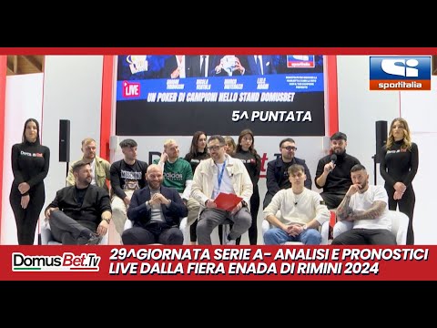 LIVE FIERA ENADA 2024 - ANALISI E PRONOSTICI DELLA 29^ DI SERIE A - YouTube