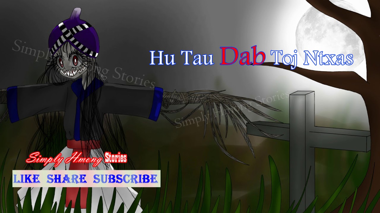 Hu Tau Dab Toj Ntxas 6/24/2019 - YouTube