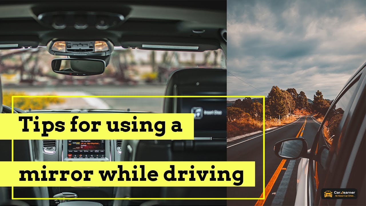 Tips for Using a Mirror While Driving🚘🚘 - YouTube
