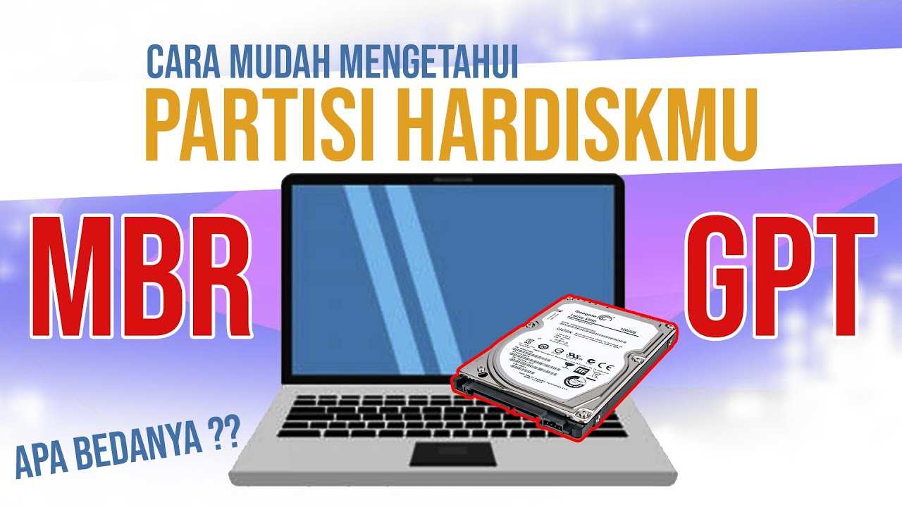 cara mengetahui partisi hardisk gpt atau mbr - YouTube