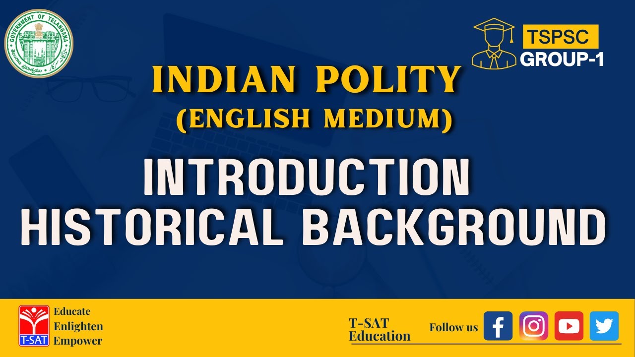 Indian Polity - Introduction, Historical Background (English Medium) | TSPSC GROUP 1 Prelims ...