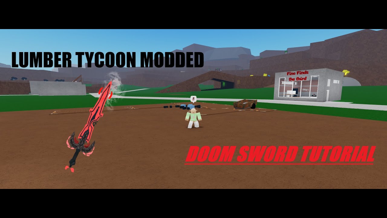 Busymods Lumber Tycoon 2 Modded - How to get the Doom Sword - Roblox ...