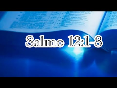 Salmo 12:1-8 Oración devocional! - YouTube