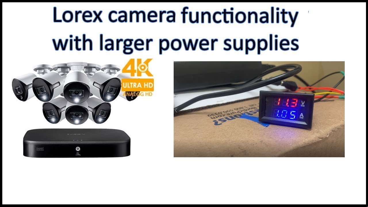 Lorex Security System 4k power adapter upgrade better images - YouTube