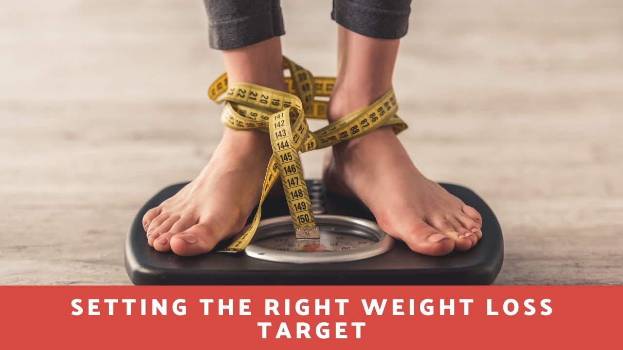 8 of 8 Setting the right weight loss target - YouTube