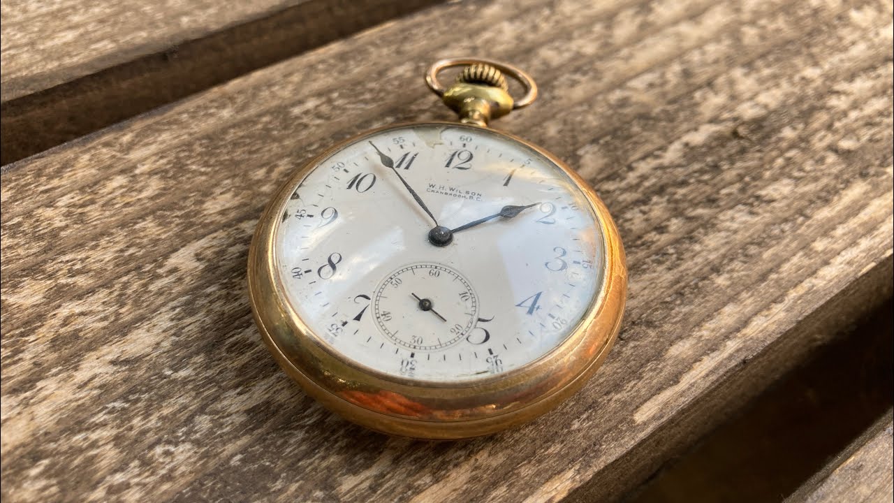 W.H.Wilson Cranbrook B.C. Pocket watch - YouTube