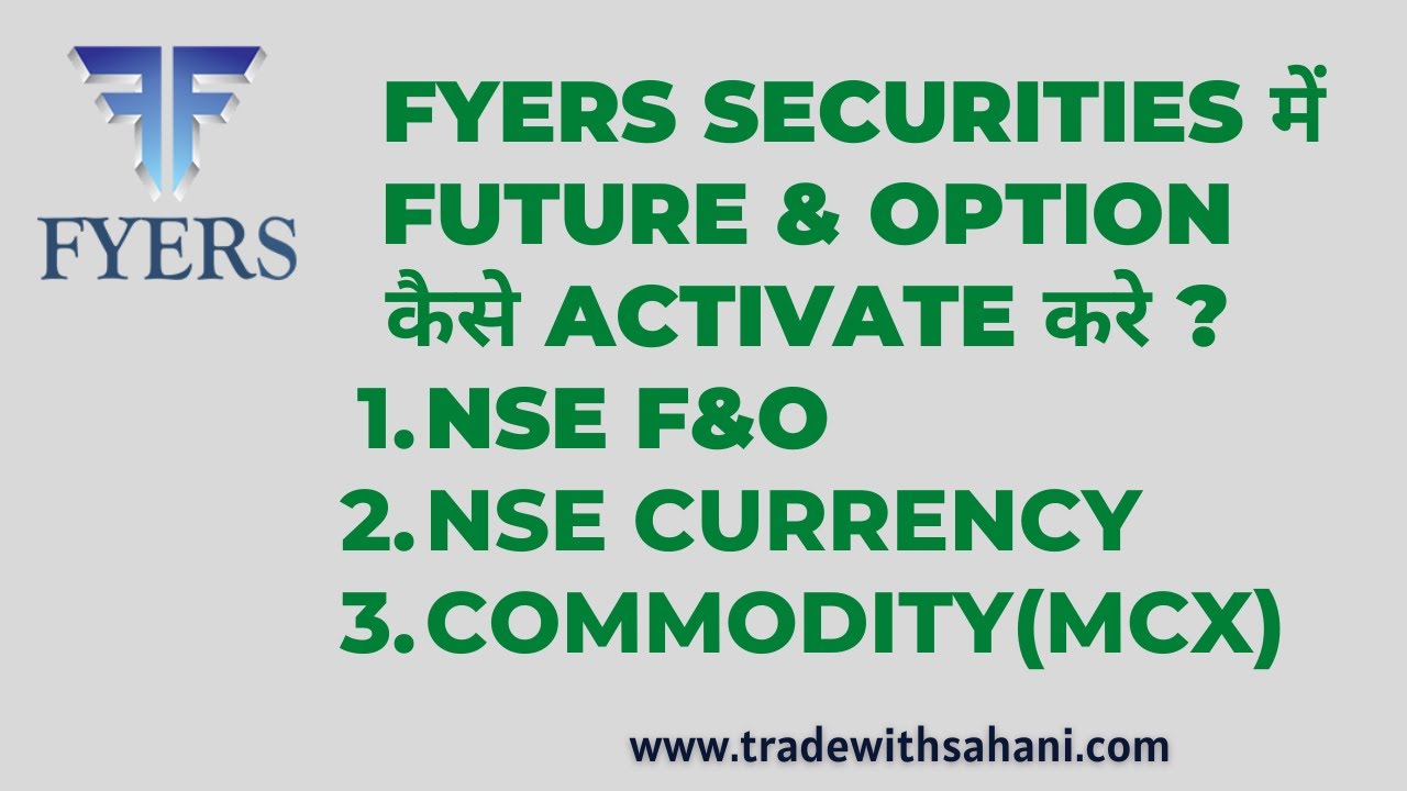 How to Activate Future and Option in Fyers. Trade With Sahani - YouTube