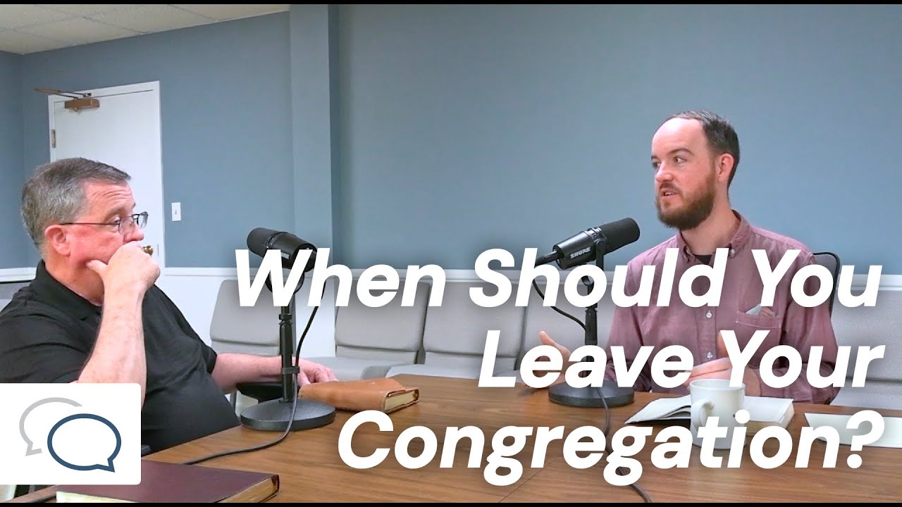 When Should You Leave Your Congregation? | Conversations with Dan - YouTube