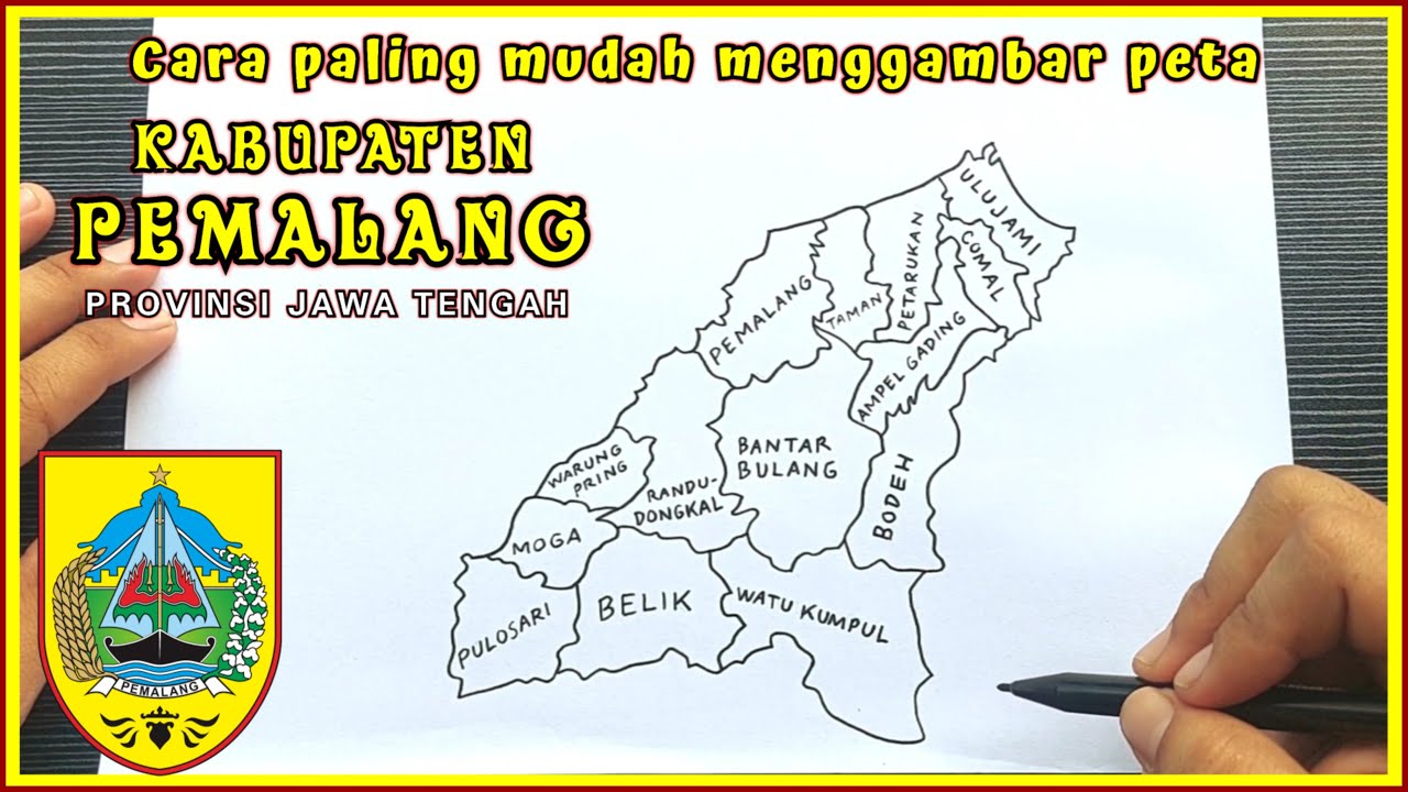 Cara menggambar PETA KABUPATEN PEMALANG dengan mudah & lengkap | Gambar ...