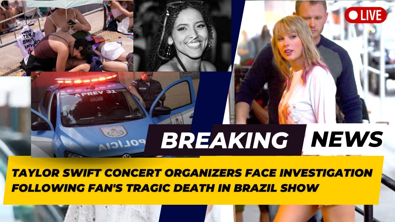 Taylor Swift Concert Organizers Face Investigation Following Fan's ...