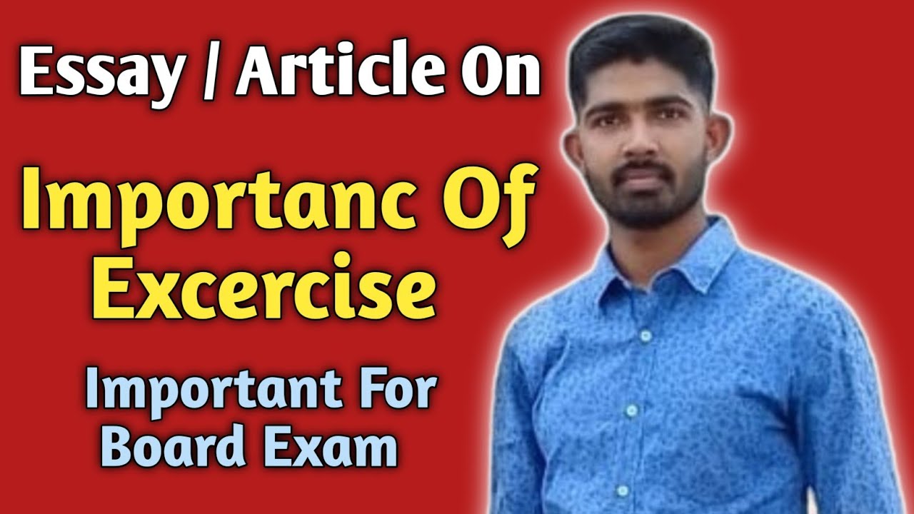 Write essay on Importance of Exercise | Importance of Exercise essay ...