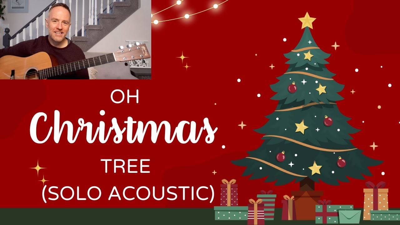 Oh Christmas tree - Solo acoustic guitar arrangement + PDF - YouTube