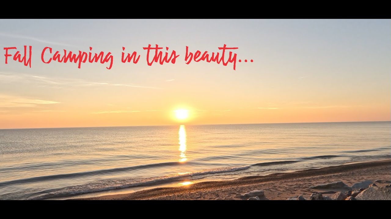 Fall Camping at Illinois Beach State Park (again) / Update about my ...