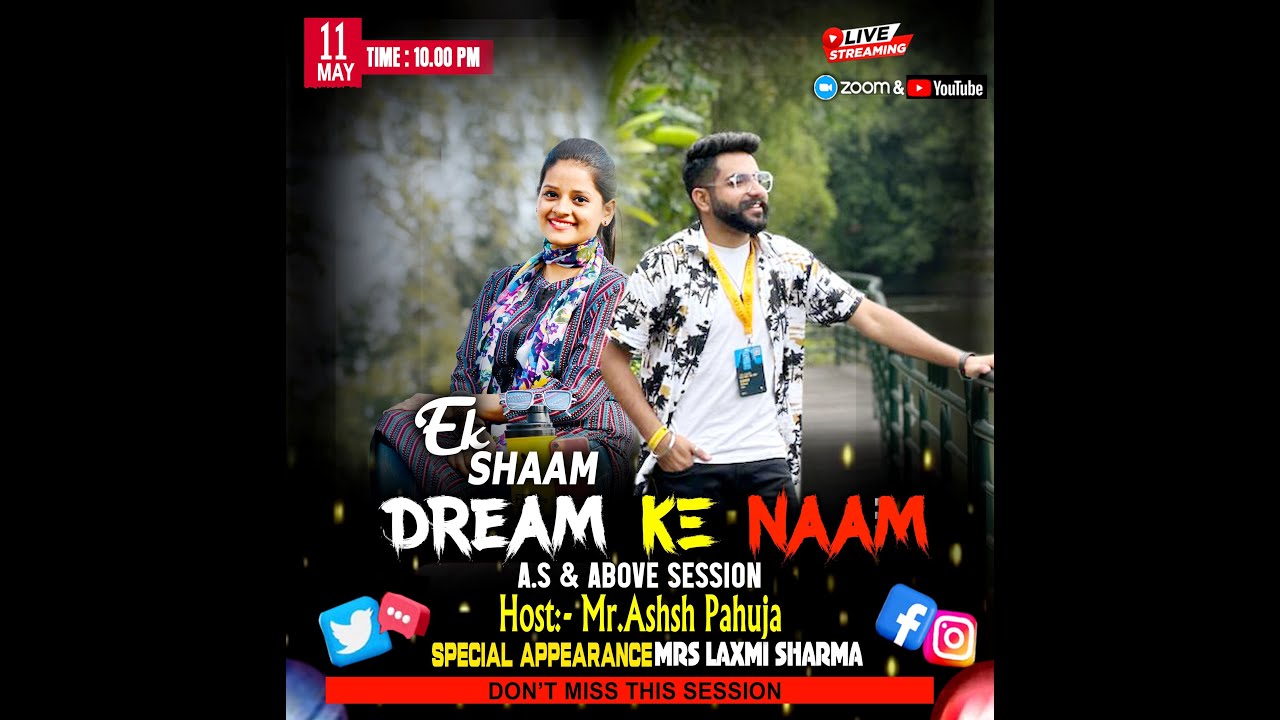 Ek Shaam Dream Ke Naam With Ashish Pahuja - YouTube