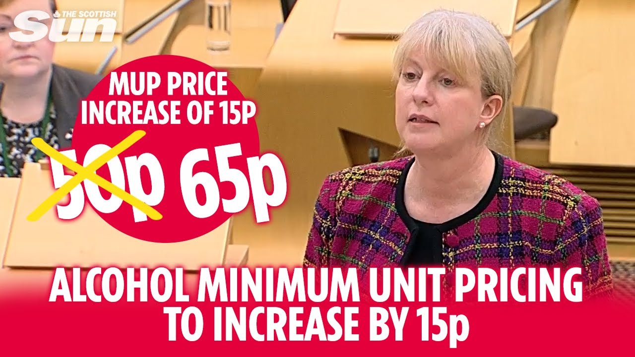 SNPs Minimum Unit Price for alcohol in Scotland will rise to 65p from ...