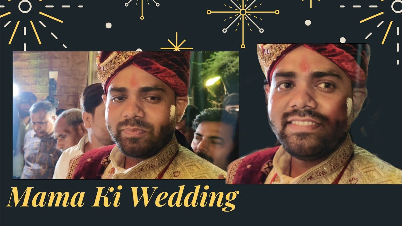 Mama Ki Wedding ( Yogita's Mama Wedding ) | Wedding Bells | Wedding ...