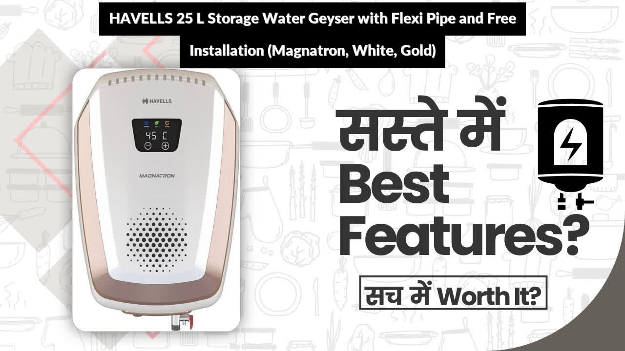 HAVELLS 25 L Storage Water Geyser with Flexi Pipe and Free Installation ...