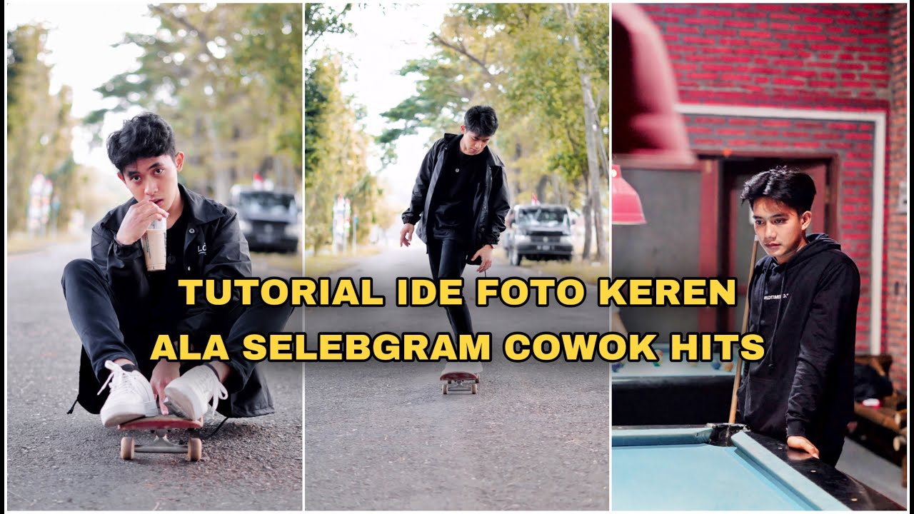 GAYA FOTO KEREN ALA SELEBGRAM COWOK - YouTube