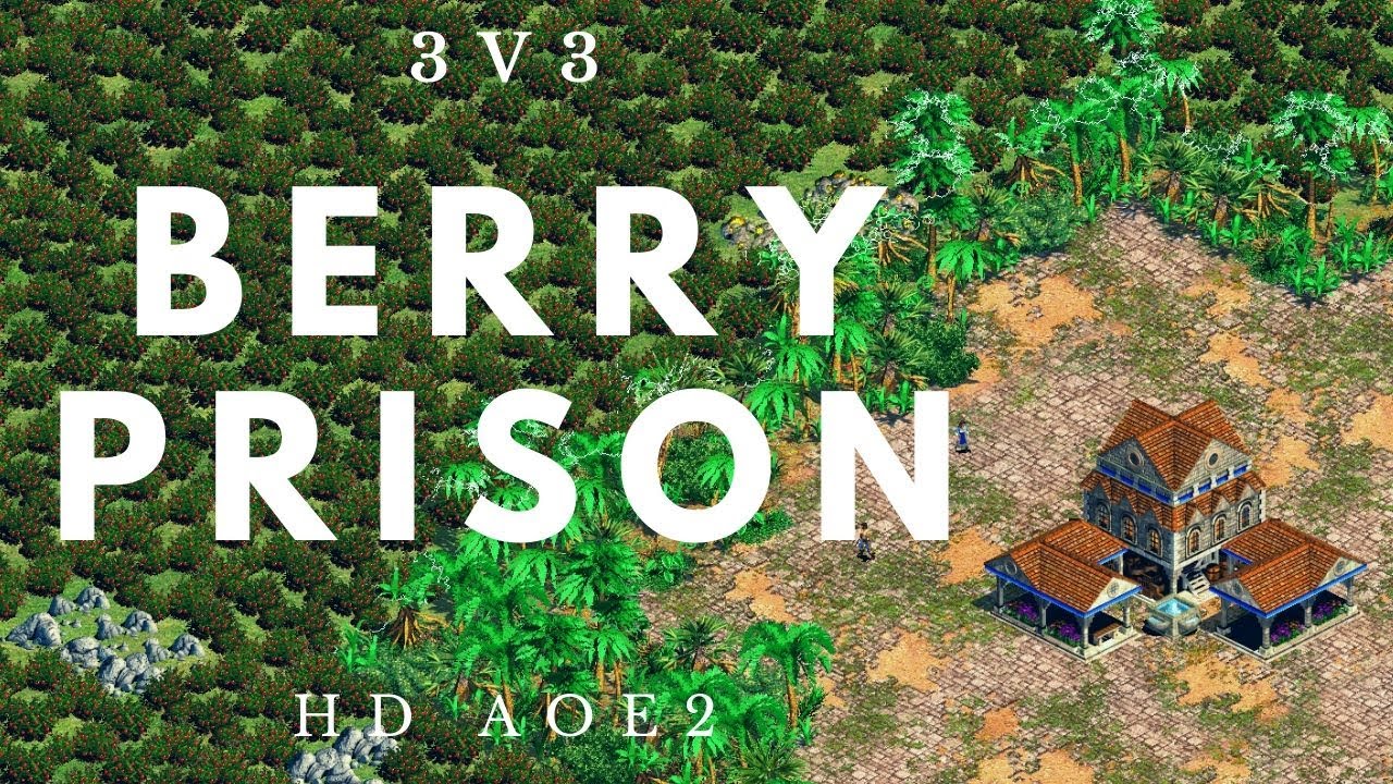BERRY PRISON 3v3 [AOE2 Couple Records Game with Commentary] AOE2 HD ...
