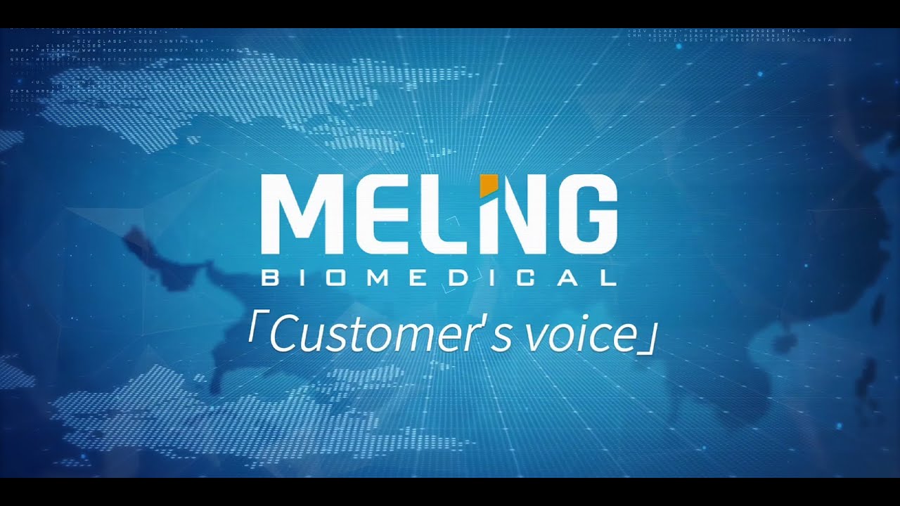 Meling Biomedical Customer's Voice - YouTube