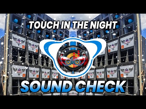 TOUCH IN THE NIGHT- 80s SOUND CHECK  | Sound AdiksMix