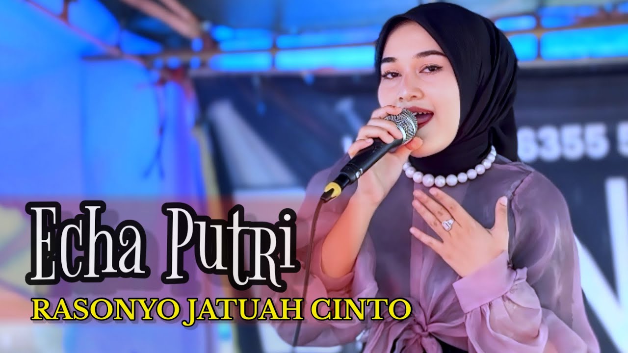 Rasonyo Jatuah Cinto Remix - Cover Echa Putri || Brenntano Music - Nozt Fantasi Channel - YouTube