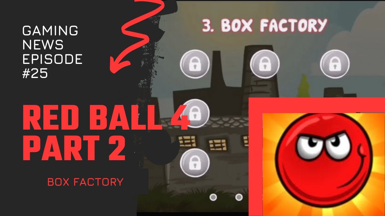 [RED BALL 4] BOX FACTORY PART 2 BOSS - YouTube
