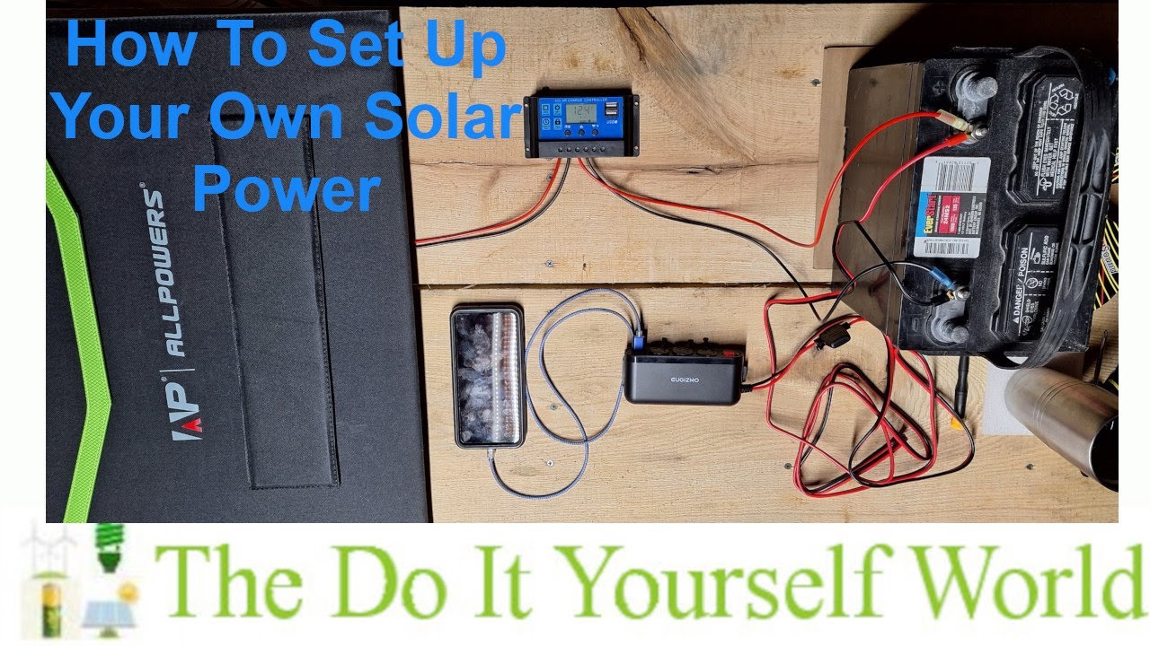 How To Set Up A Home Solar Power System - YouTube