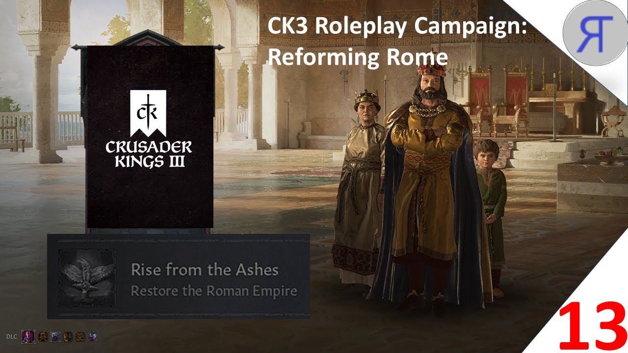 CK3 REFORMING ROME Roleplay Campaign Ep.13 - YouTube