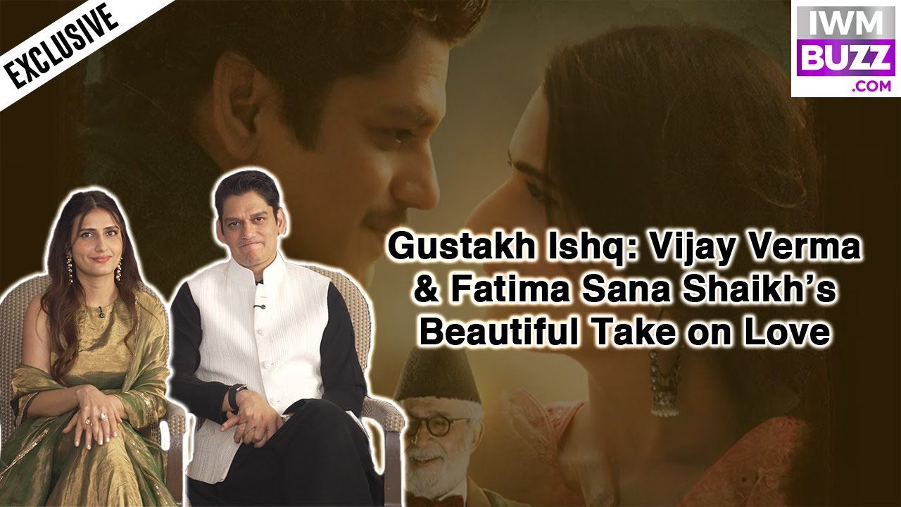 Exclusive: When Vijay Verma Met Gulzar Saab | Fatima Sana Shaikh on ...