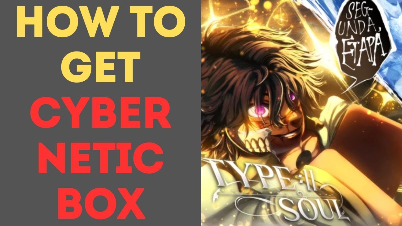 How to Get Cybernetic Box in Type Soul - YouTube