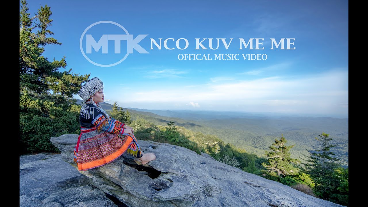 Official Nco Kuv Me Me Music Video Covered By Lysanias Pakou Yang - YouTube