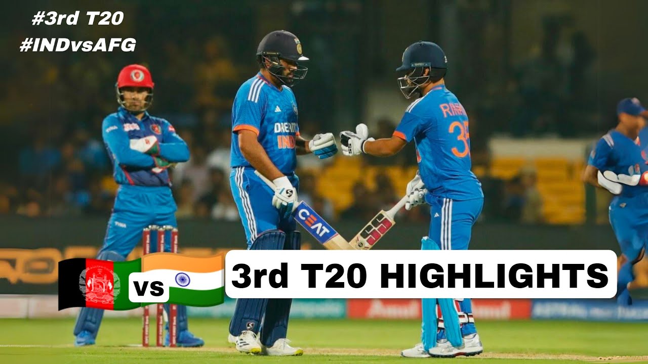 INDIA VS AFGHANISTAN 3RD T20 MATCH HIGHLIGHTS 2024 I IND VS AFG TODAY ...