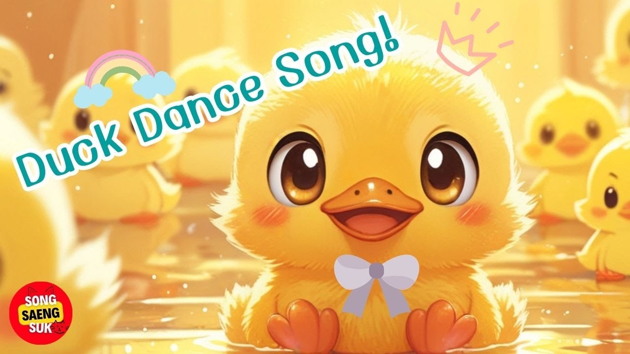 Duck Dance Song! | kidsvideo by Song Saeng Suk - YouTube