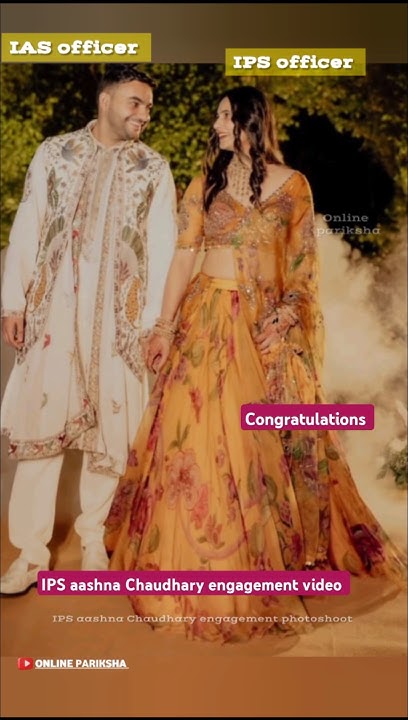ring ceremony IPS aashna Chaudhary ️ IAS Abhinav siwach / congratulations 🎉 - YouTube