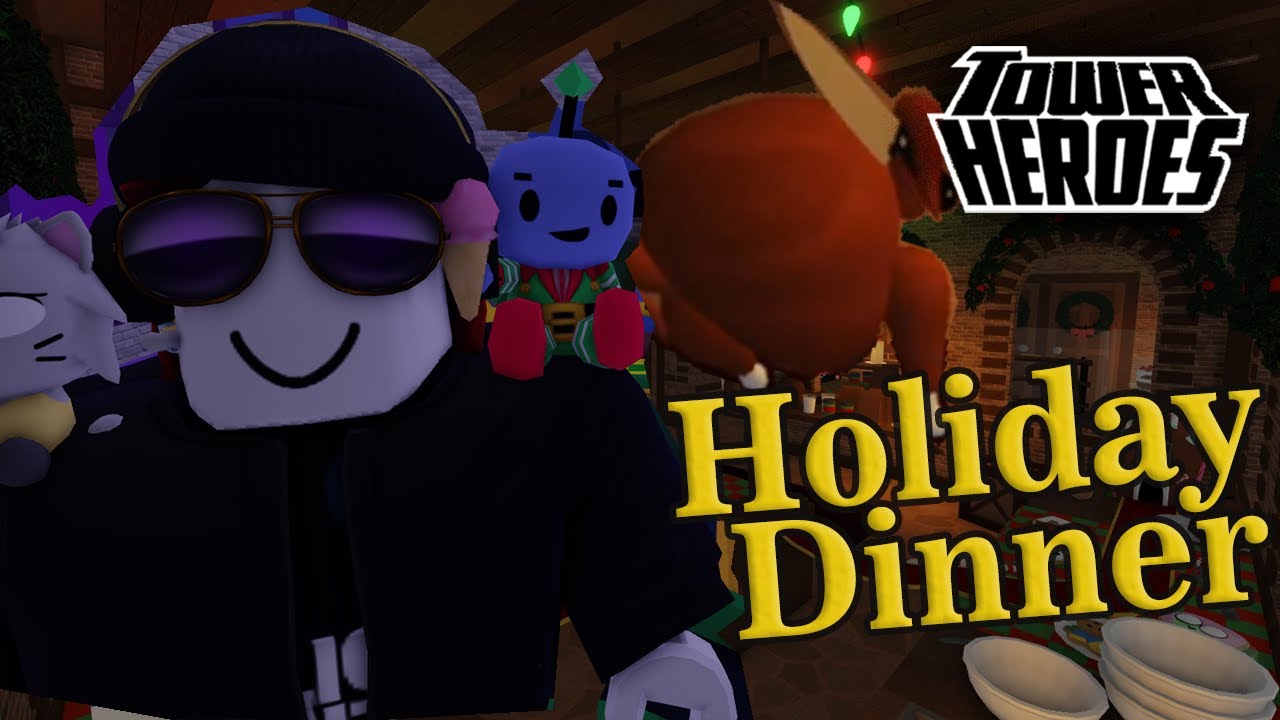 Tower Heroes - Chef's Letter: Holiday Dinner - YouTube